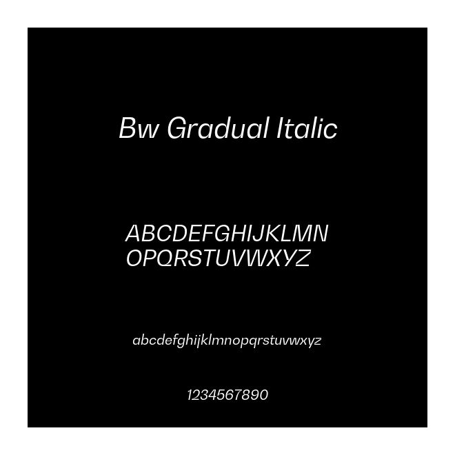 Bw Gradual Italic字体免费下载和在线预览-印图网
