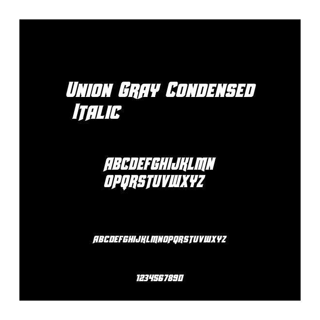 Union Gray Condensed Italic字体免费下载和在线预览-印图网