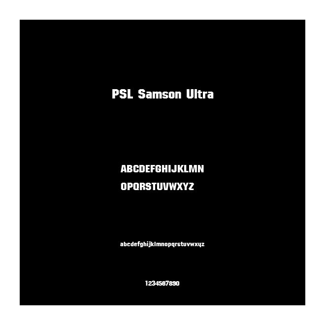 PSL Samson Ultra字体免费下载和在线预览-印图网