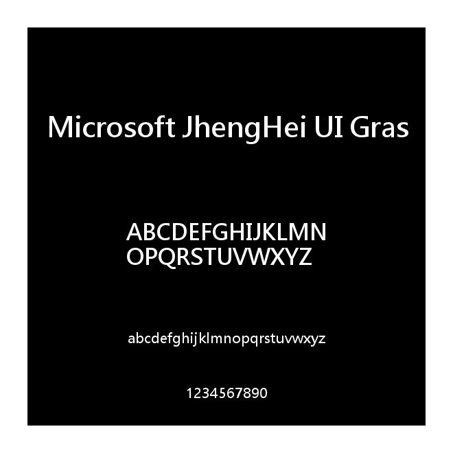 Microsoft JhengHei UI Gras字体免费下载和在线预览-印图网
