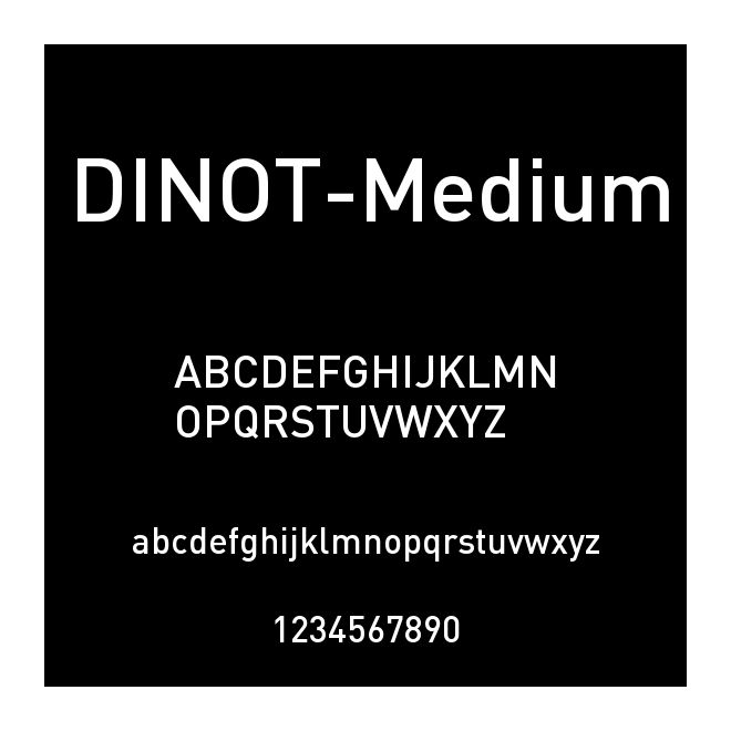 DINOT-Medium字体免费下载和在线预览-印图网